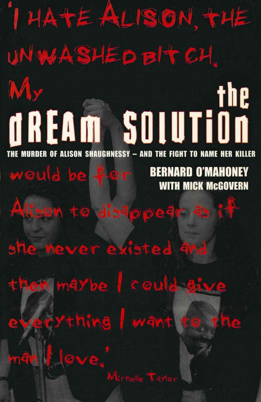 The Dream Solution - The Murder of Alison Shaughnessy - and the Fight ...