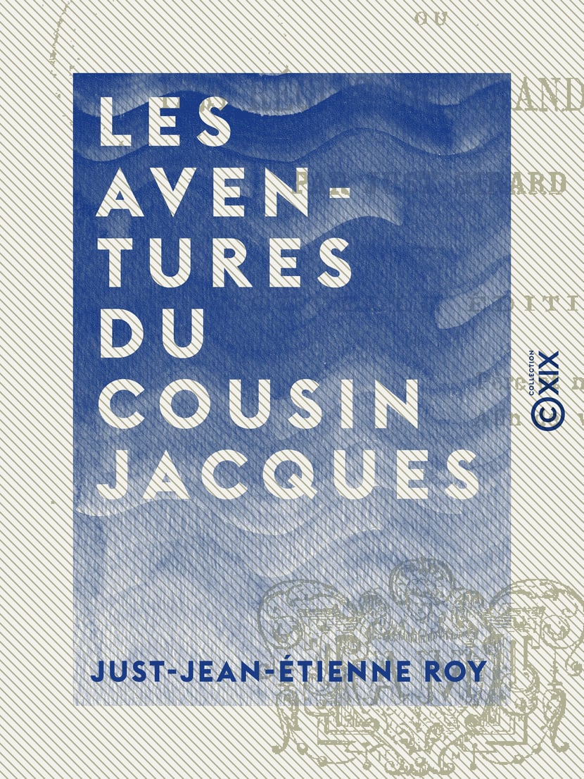 Les Aventures du cousin Jacques - Ou les Récits du grand-père - Ebook ...