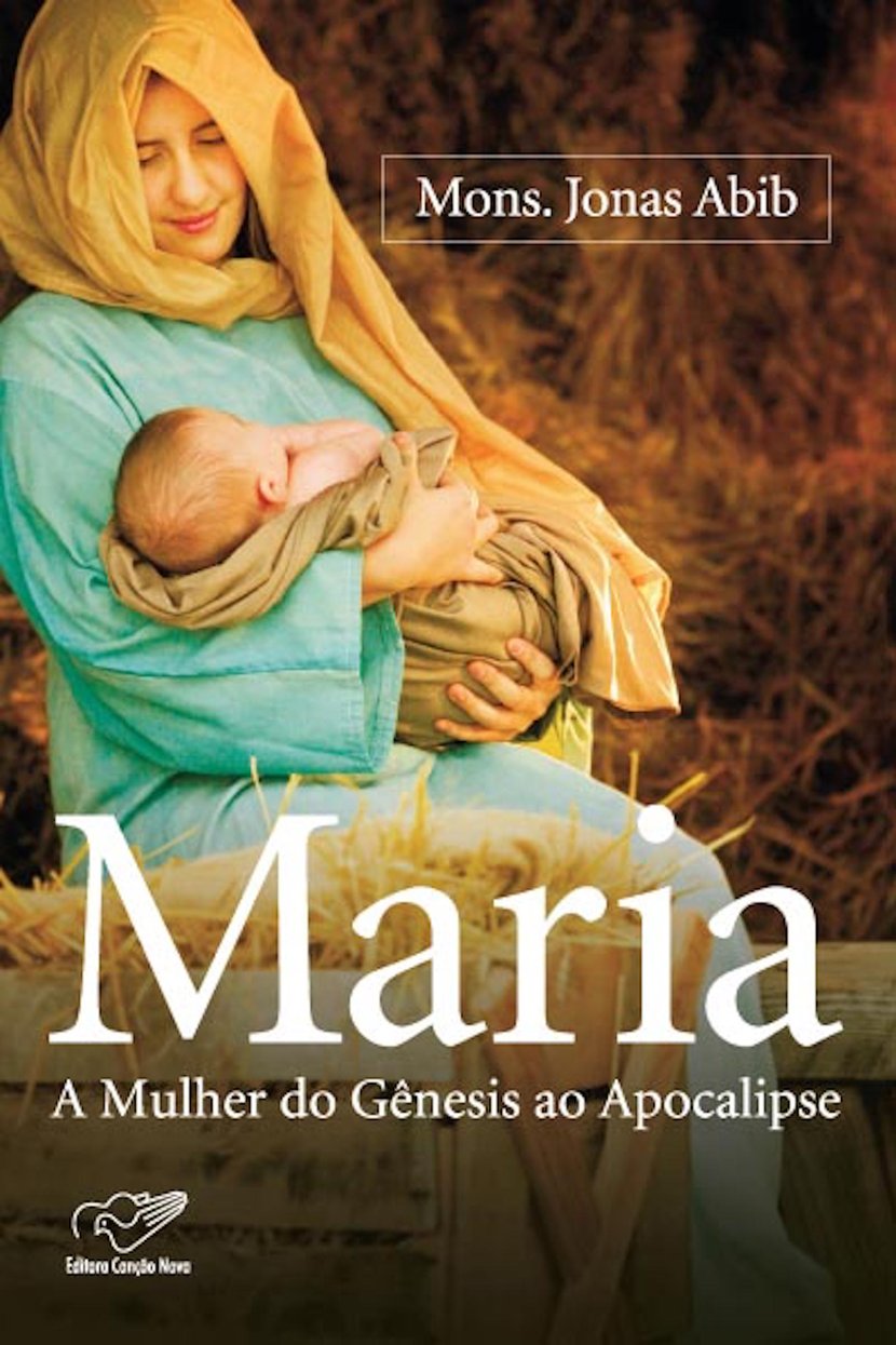 Maria, A Mulher do Gênesis ao Apocalipse | Cultura