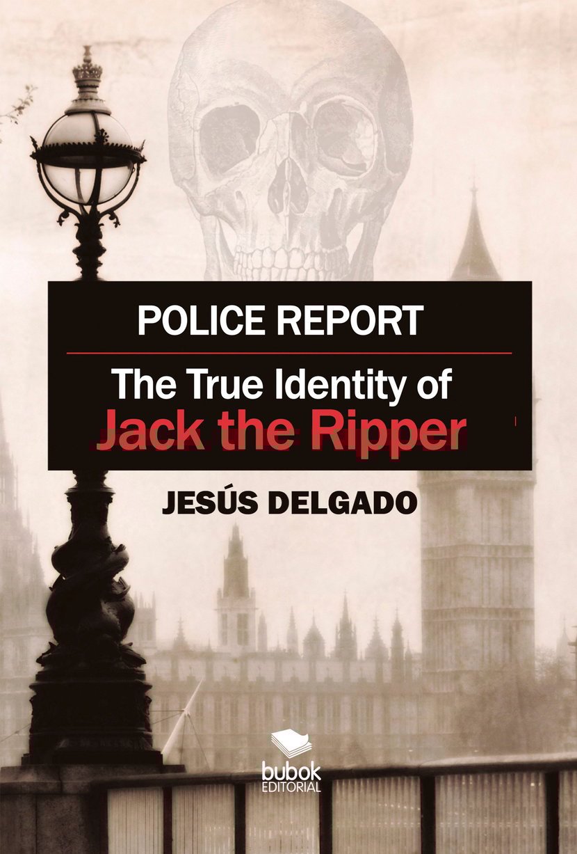 Police Report: The True Identity of Jack The Ripper | Cultura