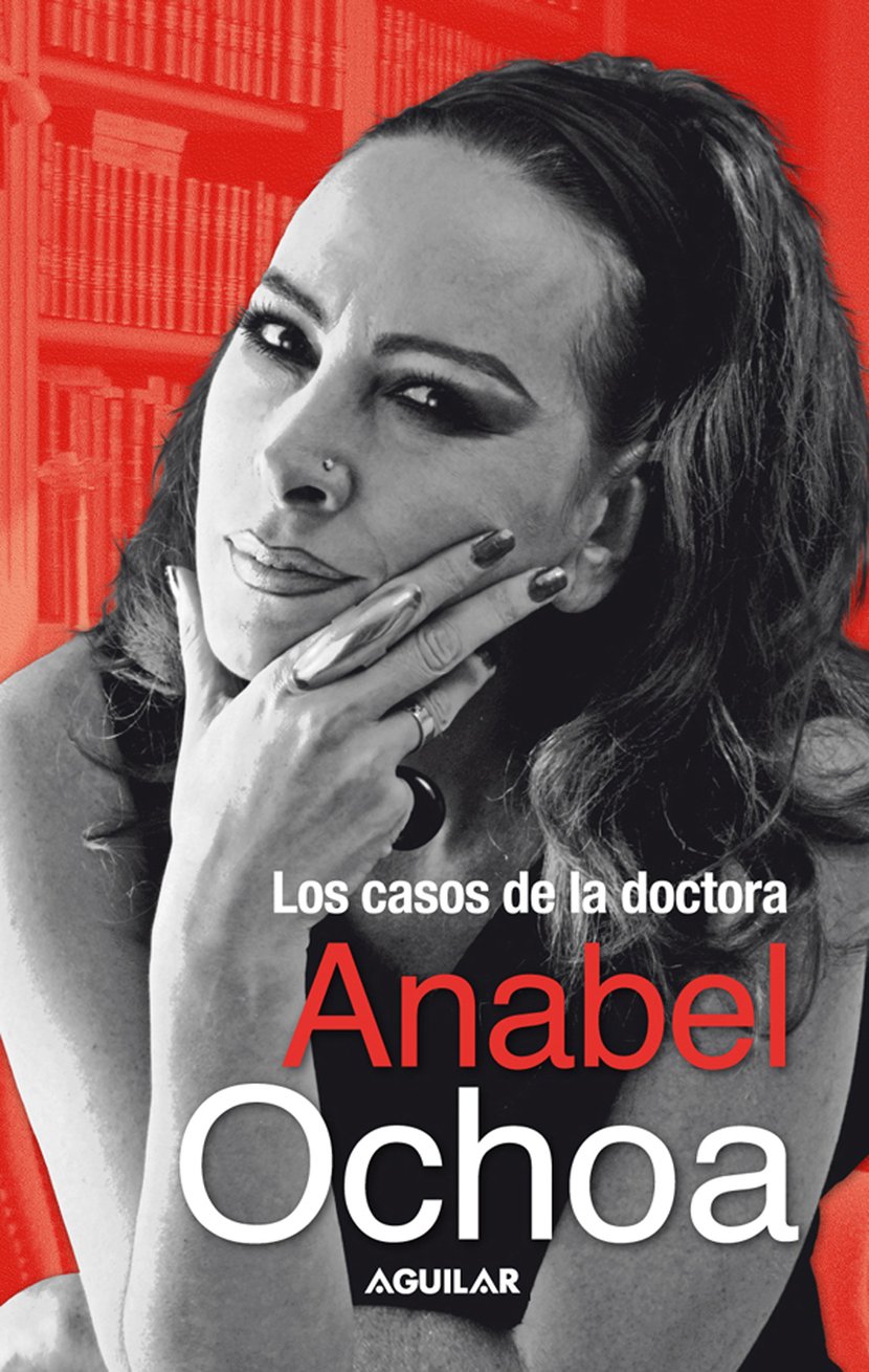 Los casos de la doctora Anabel Ochoa | Cultura