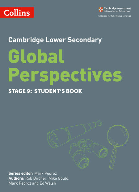 Cambridge Lower Secondary Global Perspectives Student's Book: Stage 9 ...