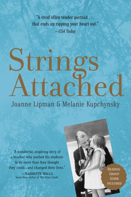 Strings Attached - One Tough Teacher and the Gift of Great Expectations ...