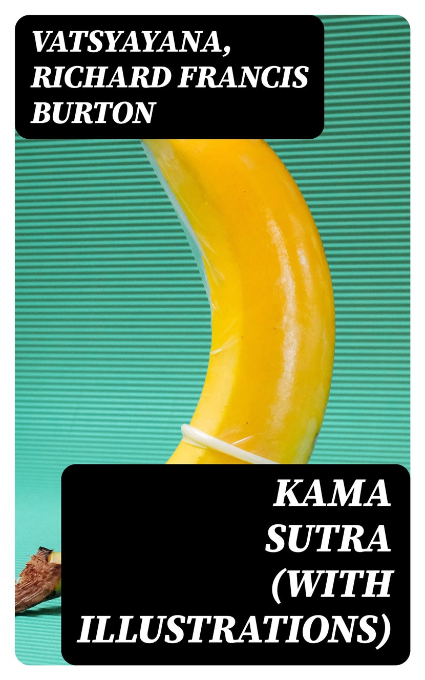 Kama Sutra (With Illustrations) | Cultura