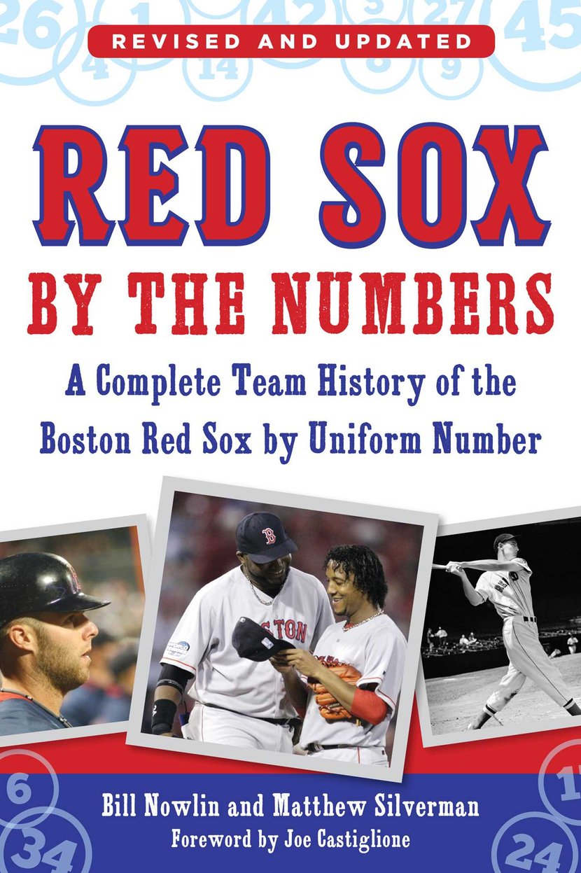 Red Sox by the Numbers - A Complete Team History of the Boston Red Sox ...