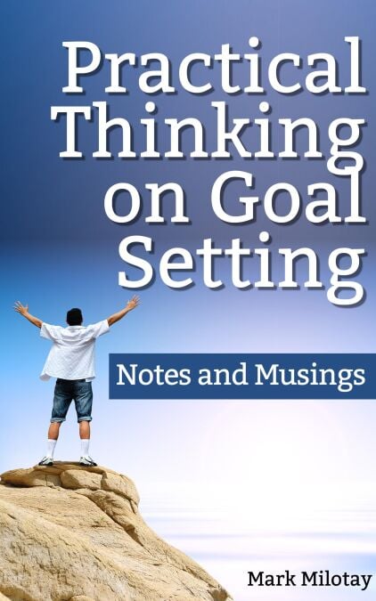 Practical Thinking on Goal Setting - Notes and Musings - Ebook en VO ...