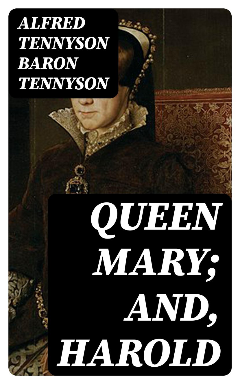 Queen Mary; and, Harold | Cultura