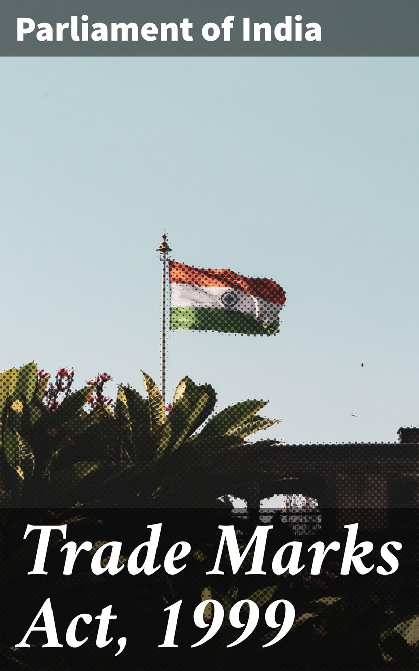 Trade Marks Act, 1999 | Cultura