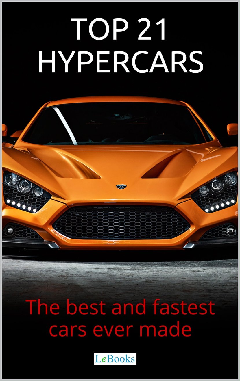 Top 21 Hypercars - The best and fastest cars ever made | Cultura