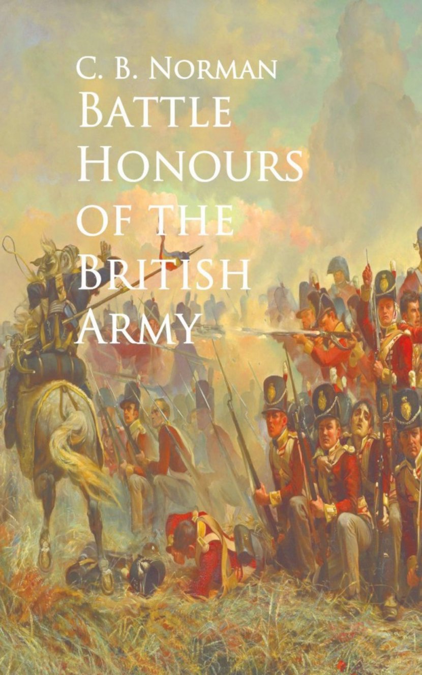 Battle Honours of the British Army | Cultura
