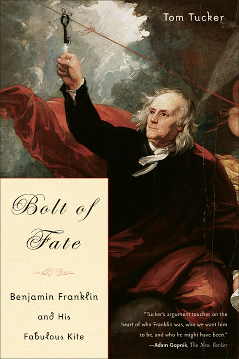 Bolt Of Fate - Benjamin Franklin And His Fabulous Kite - 9780786739424 ...