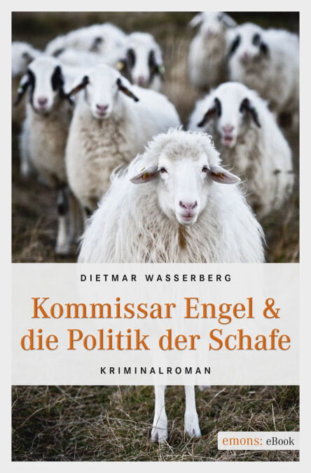 Kommissar Engel & die Politik der Schafe - Kriminalroman | Cultura