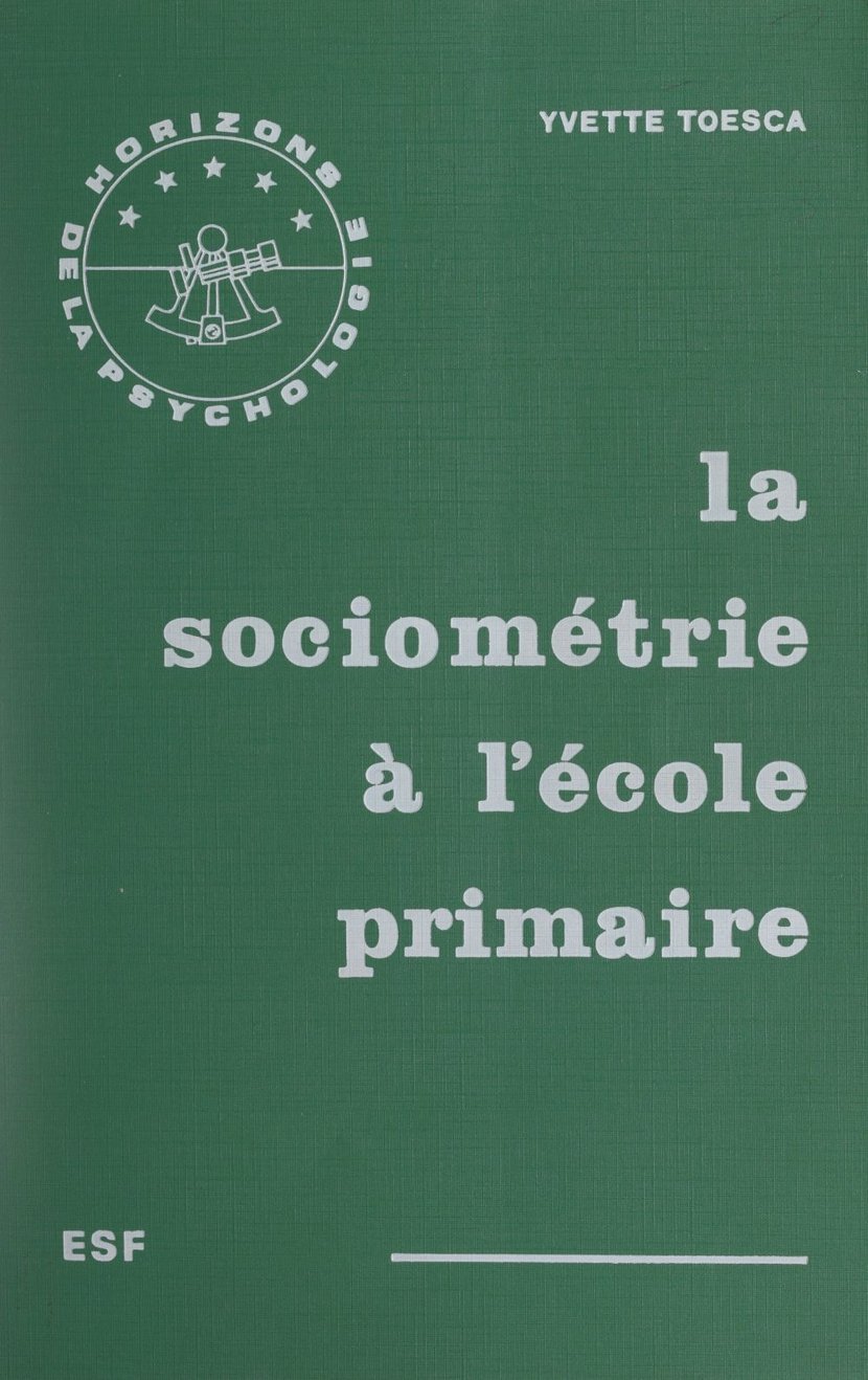 La sociométrie à l'école primaire - 9782402630825 - Ebook sur la ...