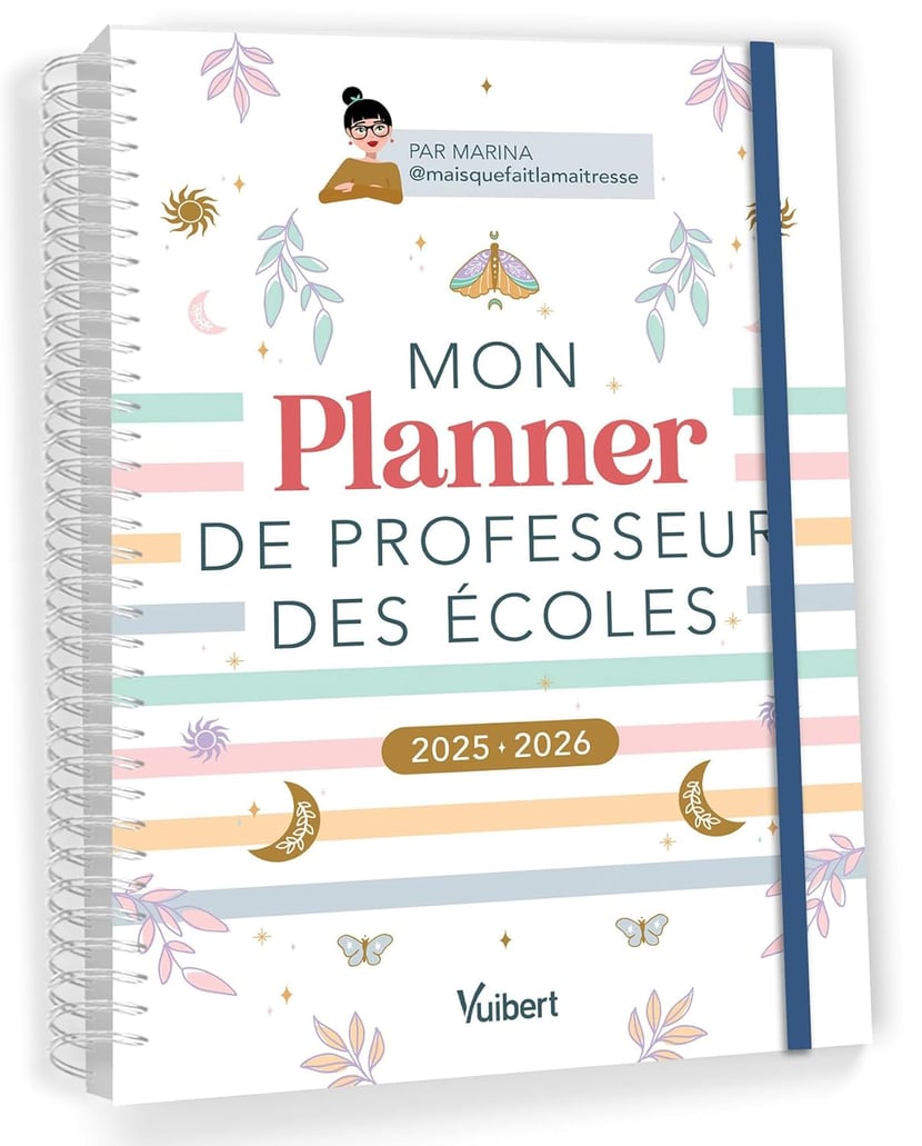 Mon Planner de professeur des écoles (édition 2025/2026) | Cultura