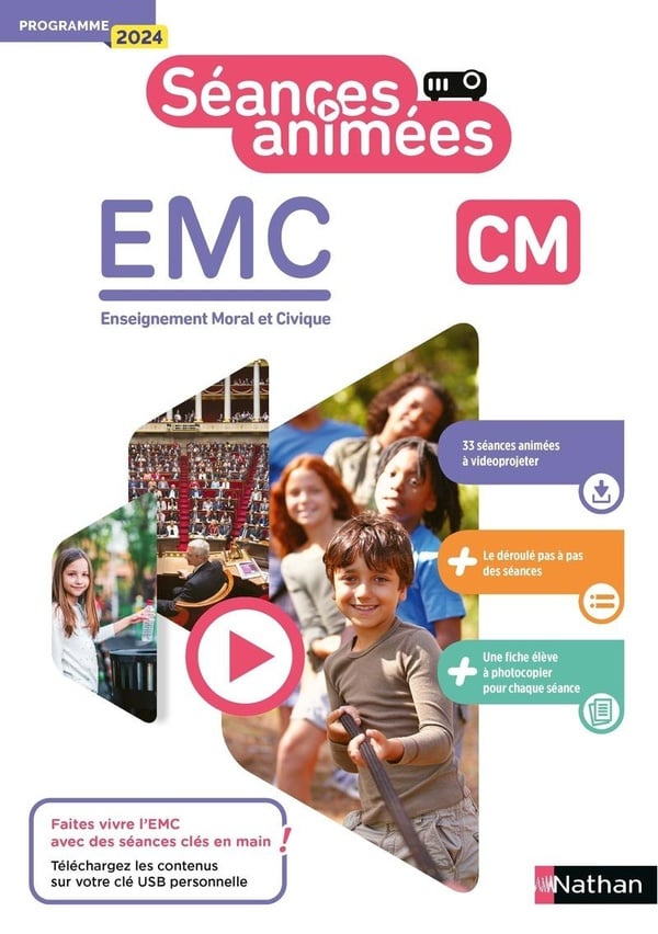 Séances animées : EMC - CM1, CM2 - Guide + Ressources (édition 2025) : Jérémie Pointu, Didier ...