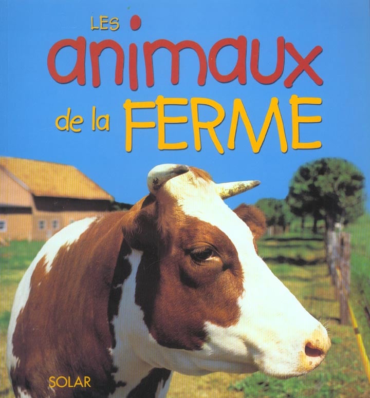 Les animaux de la ferme : Isabelle Masson-Deblaize - Livre sur les ...