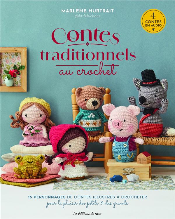 Contes traditionnels au crochet : 4 contes en audio : Marlène Hutrait ...