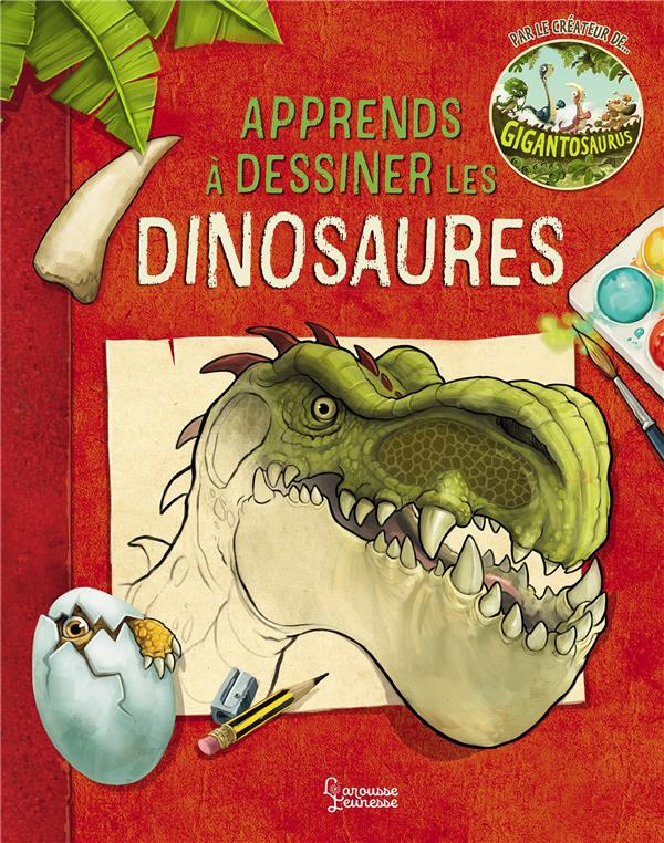 Gigantosaurus : Apprends à dessiner les dinosaures : Jonny Duddle ...
