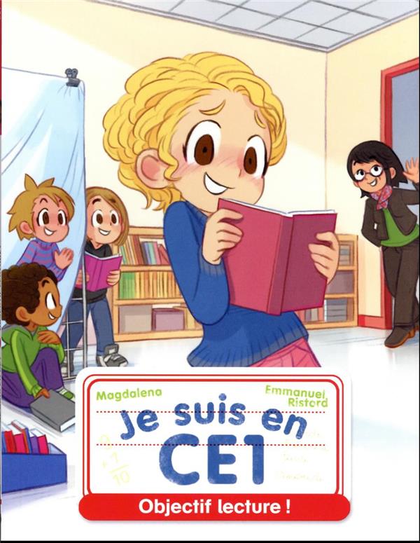 Je suis en CE1 Tome 23 : objectif lecture ! : Emmanuel Ristord ...