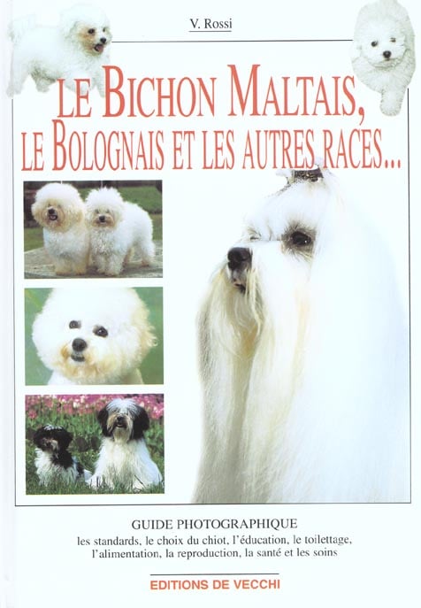 Bichon maltais guide photo : Christian Rossi - Livre sur les animaux ...