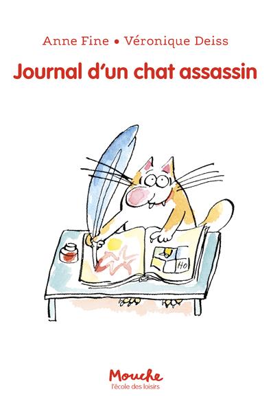Journal d'un chat assassin : Anne Fine - 2211306438 - Romans pour ...