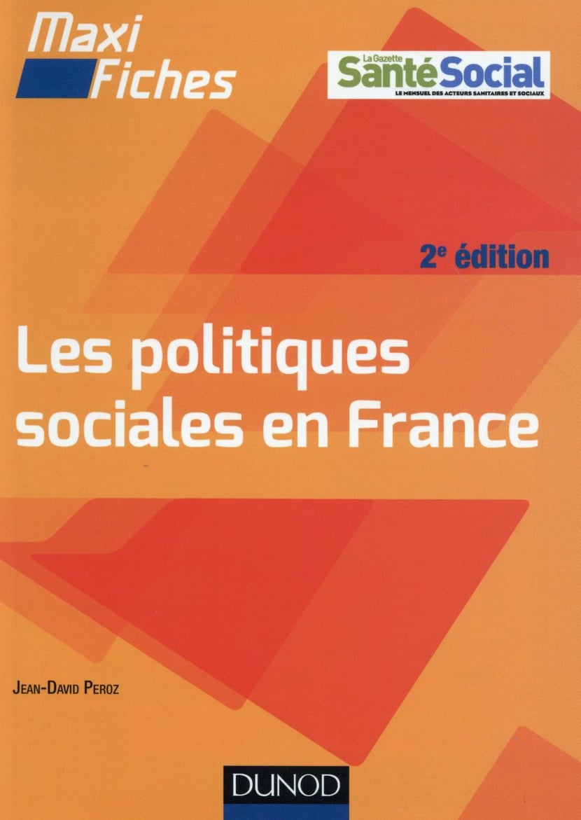 Maxi fiches : les politiques sociales en France (2e édition) : Jean ...