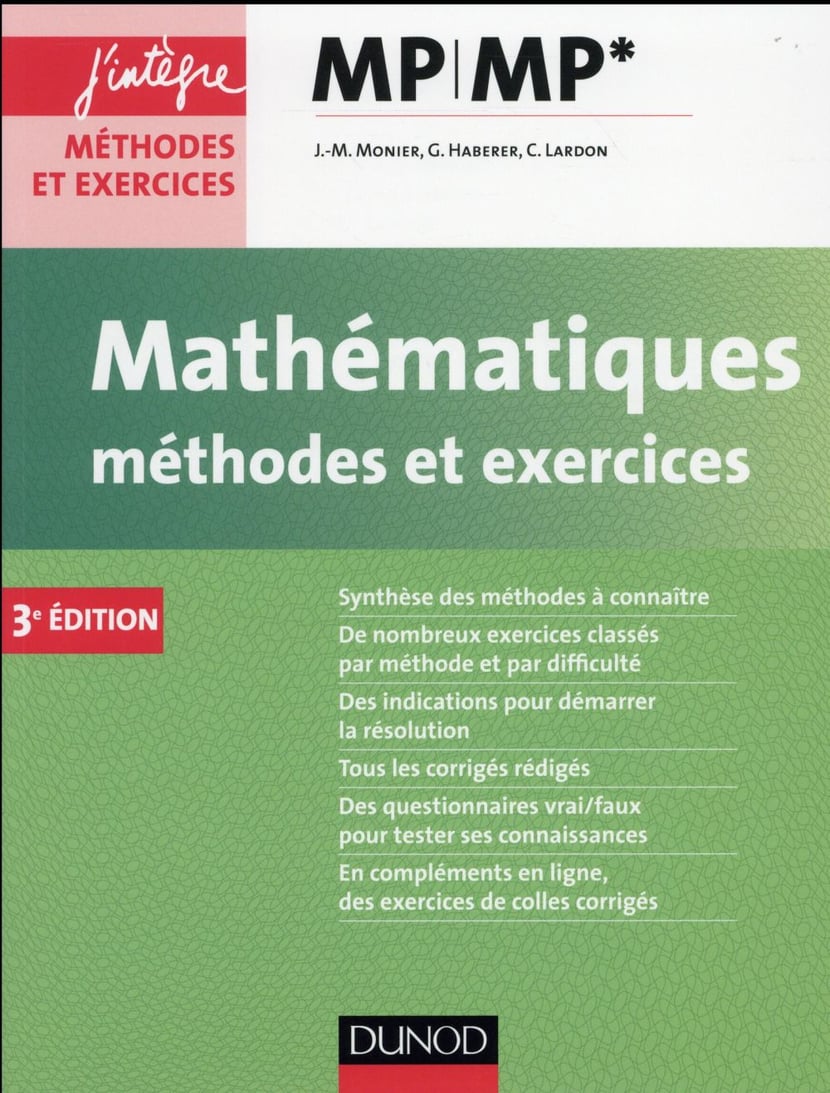 Mathématiques méthodes et exercices mp (3e édition) : Guillaume Haberer ...
