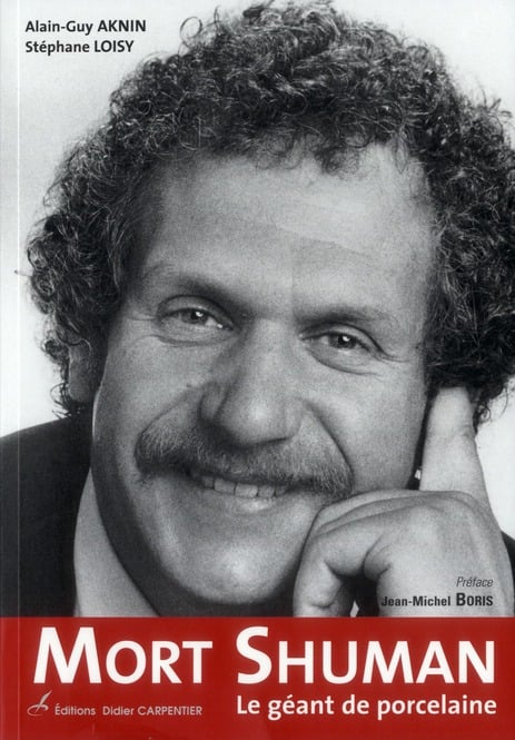 Mort shuman - le géant de porcelaine : Alain-Guy Aknin,Stéphane Loisy ...