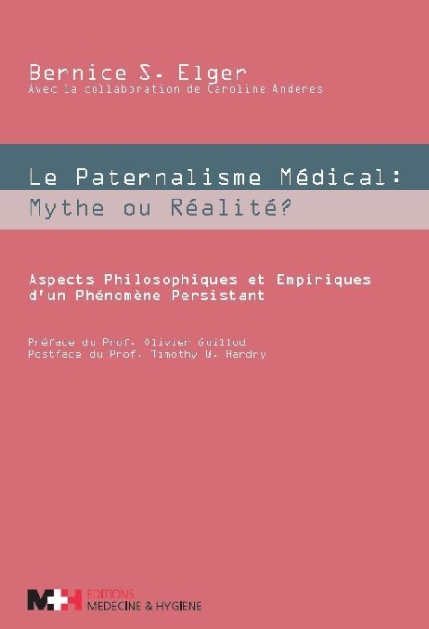 Le paternalisme médical - mythe ou réalité ? aspects philosophiques et ...