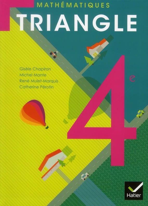 Triangle hatier - mathématiques - 4ème - manuel de l'élève (édition ...