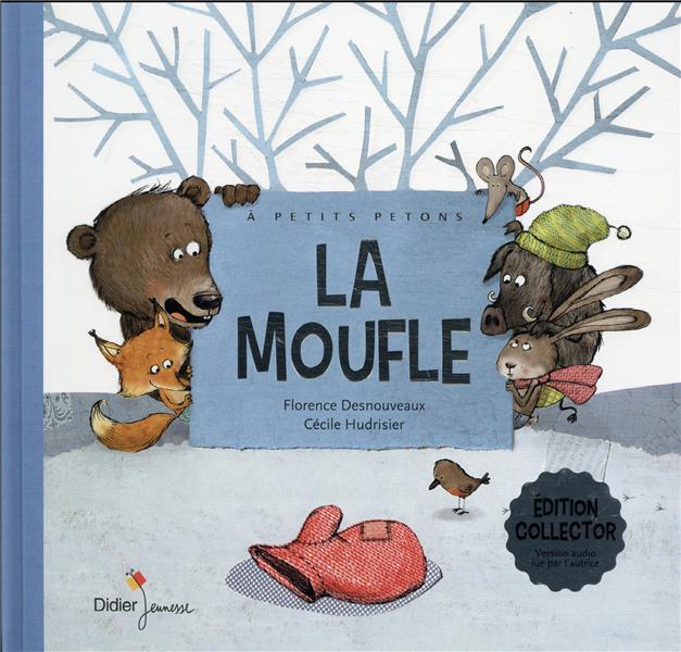 La moufle : Florence Desnouveaux - 2278101986 - Livres pour enfants dès ...