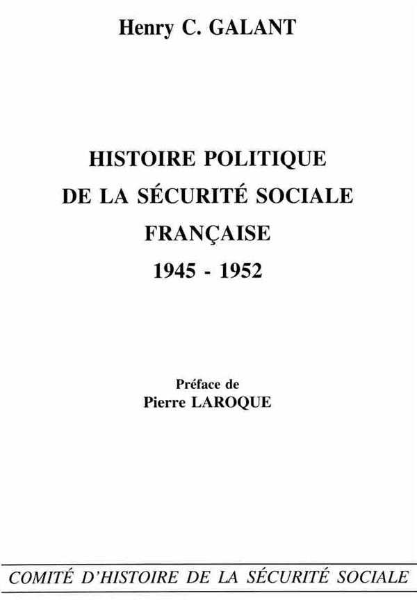 Histoire politique de la sécurité sociale française - 1945-1952 : Henry ...