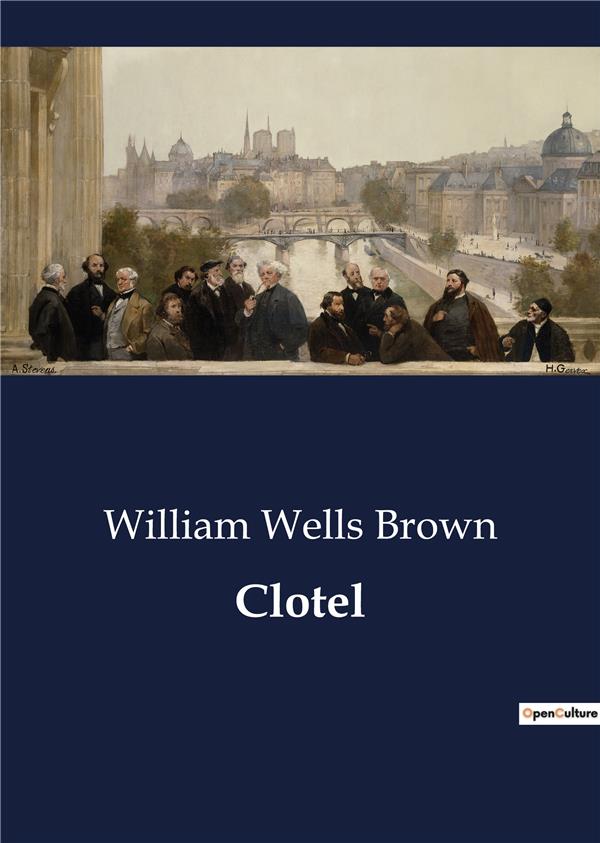 Clotel | Cultura
