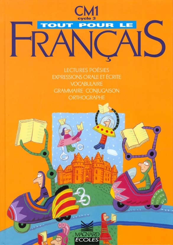 Tout pour le français - cm1 - livre de l'élève - Manuels scolaires ...