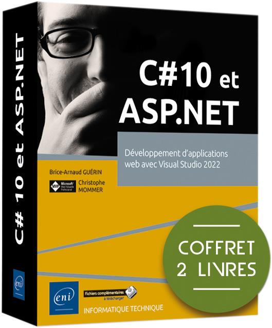 C# 10 et ASP.NET : Développement d'applications web avec visual studio ...