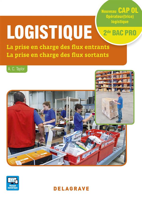 Logistique - nouveau CAP OL opérateur(trice) logistique - 2nde bac pro - la prise en charge des ...