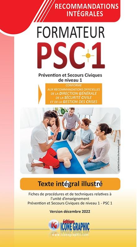 Guide technique du formateur PSC1 : premiers secours civiques de niveau ...