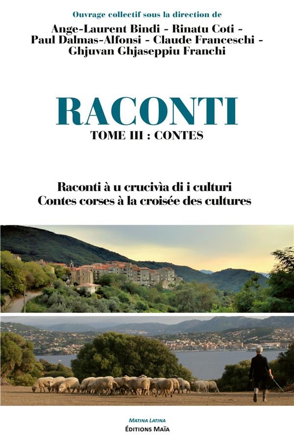 Raconti t.3 : contes : raconti à u crucivìa di i culturi / contes ...