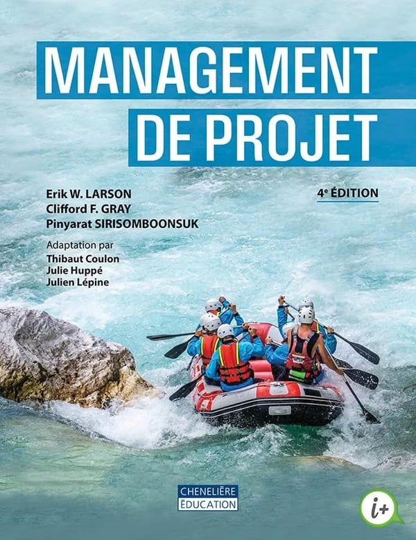 Management de projet 4e edition : Clifford F. Gray, Pinyarat ...