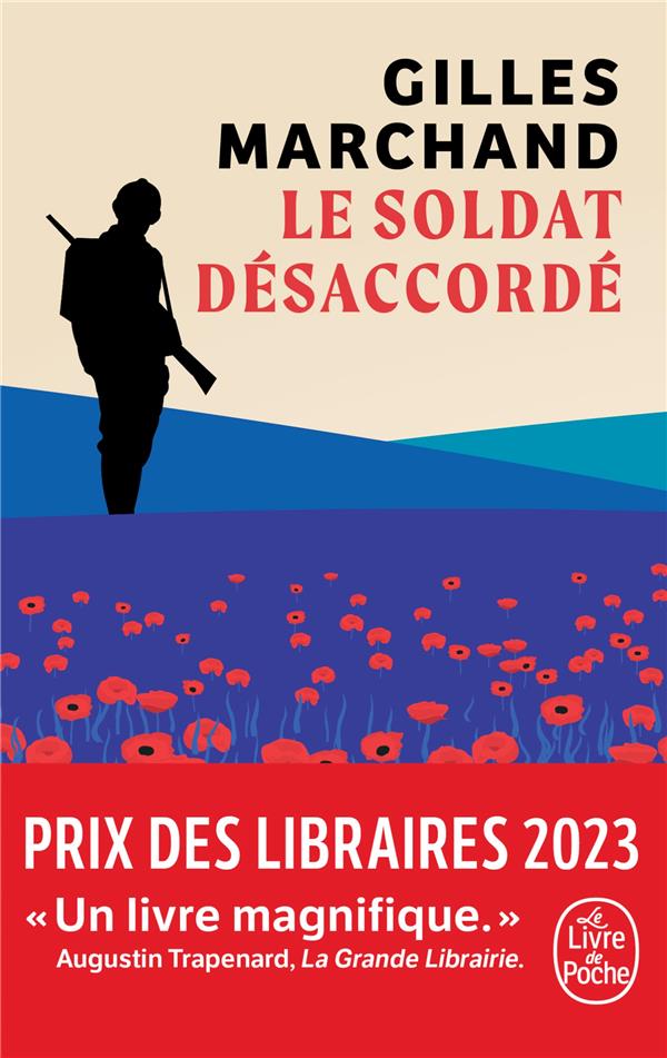 Le Soldat désaccordé : Gilles Marchand - 2253243388 - Livres de poche ...