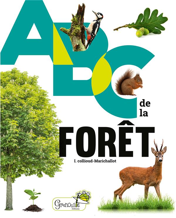 ABC de la forêt : Isabelle Collioud-Marichallot - Les documentaires dès ...