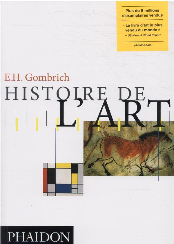 Histoire de l'art : Ernst Hans Gombrich - Livre Histoire de l'Art | Cultura