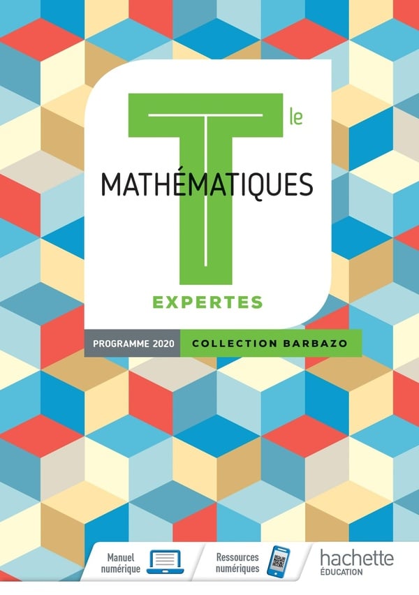 Mathématiques expertes - terminale - livre élève : Eric Barbazo ...