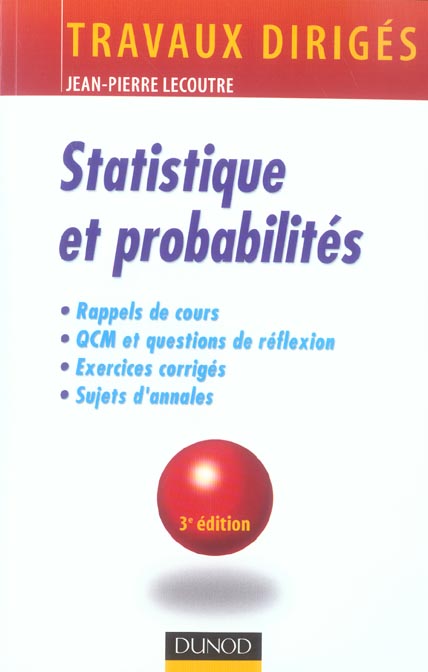 STATISTIQUES ET PROBABILITES (3e édition) : Jean-Pierre Lecoutre ...