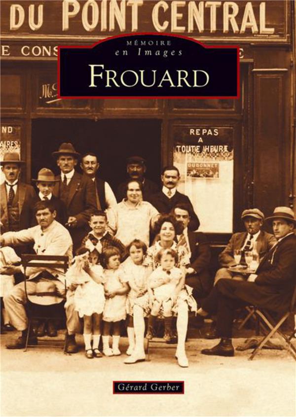 Frouard - 2849100595 - Livre de voyage thématiques | Cultura