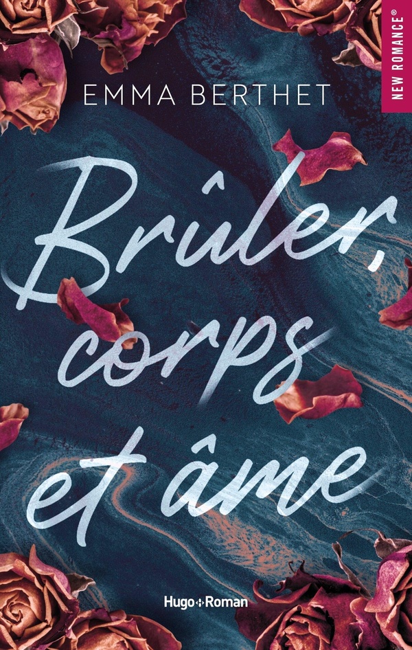 Brûler, corps et âme : Emma Berthet | Cultura