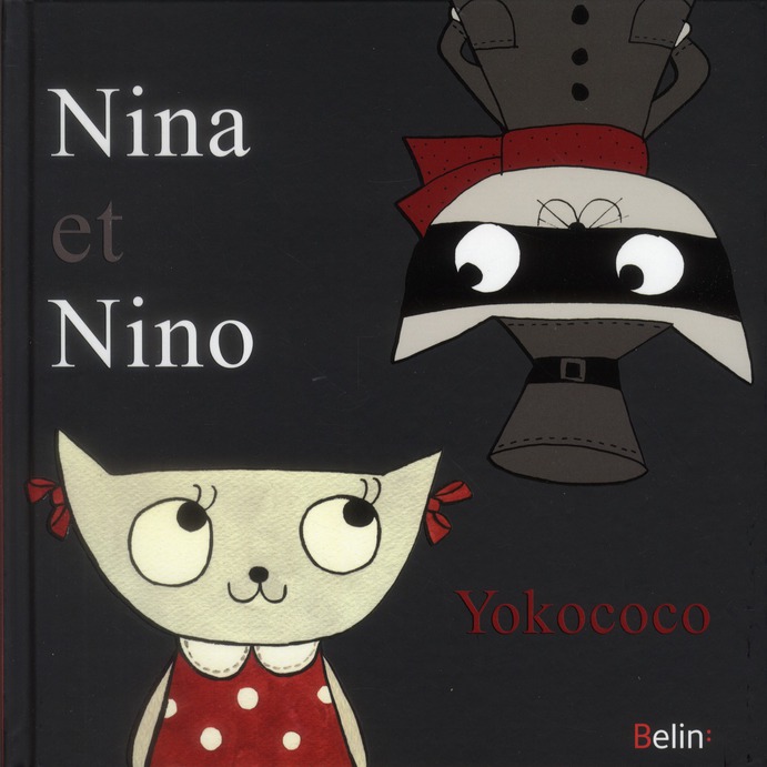 Nina et nino : Yokococo - 2701163137 - Livres pour enfants dès 3 ans | Cultura
