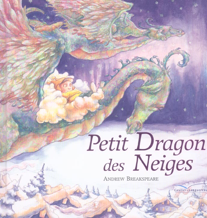 Petit dragon des neiges : Andrew Breakspeare - 201391167X - Livres pour ...