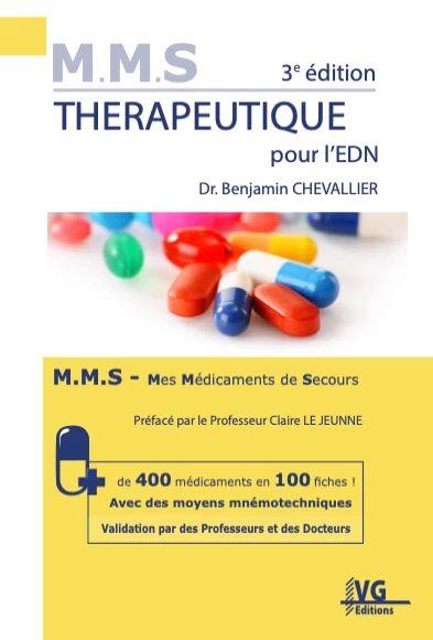 MMS thérapeutique pour l'EDN : mes médicaments de secours (3e édition ...