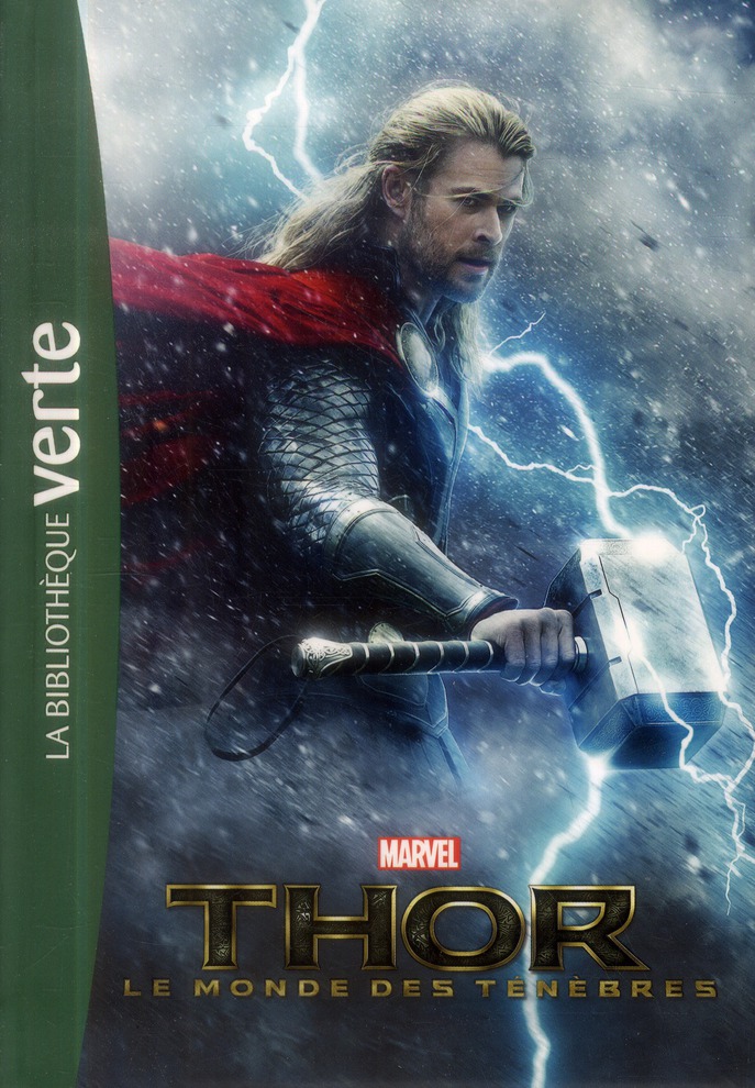 Bibliothèque Marvel t.8 - Thor 2, le monde des ténèbres - le roman du ...